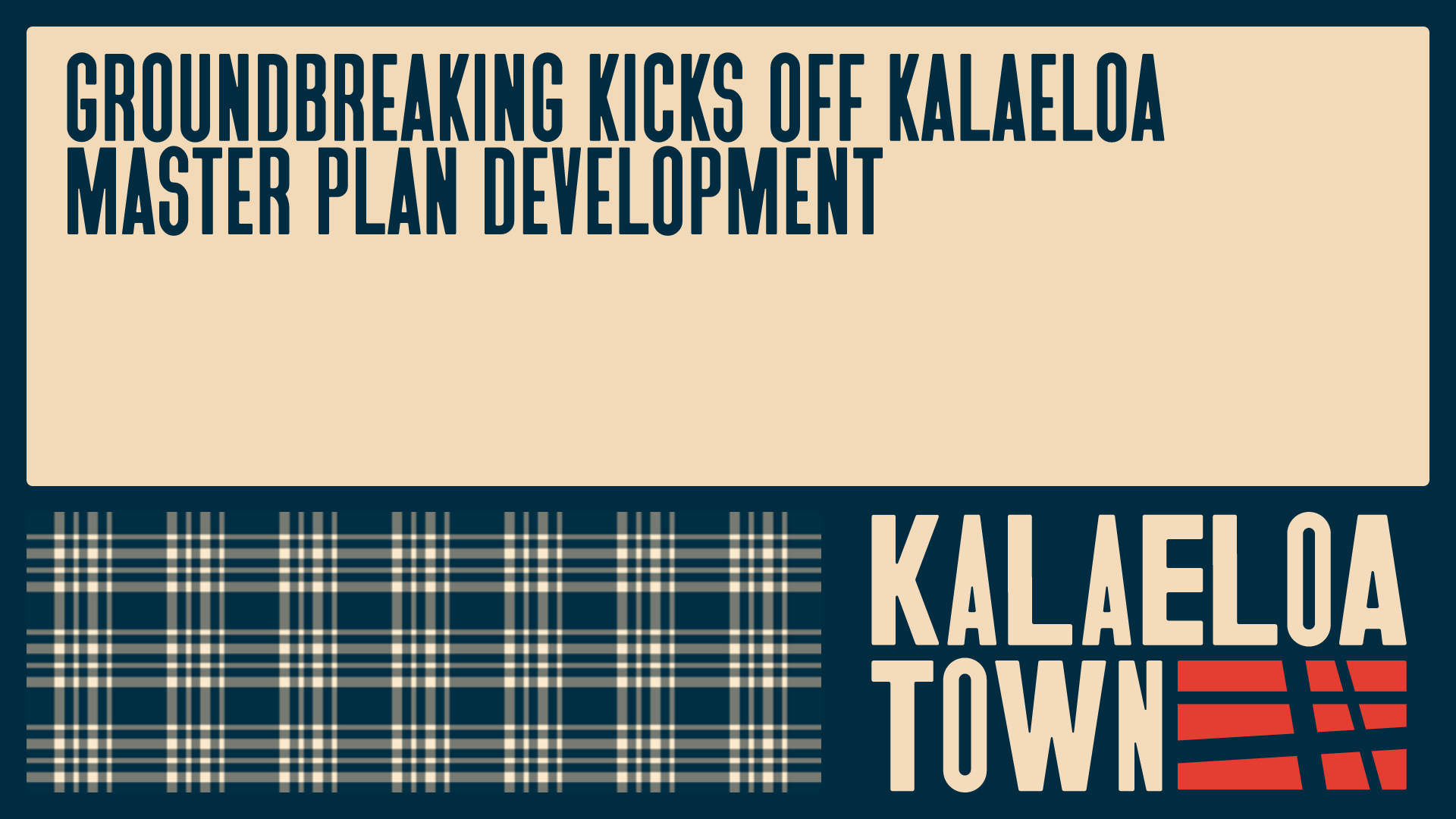 Groundbreaking Kicks Off Kalaeloa Master Plan Development | Kalaeloa Town